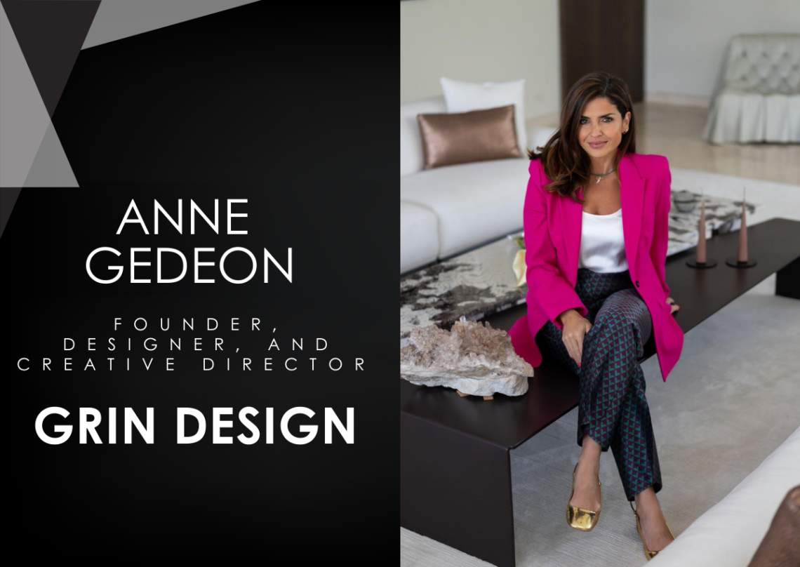 Setting Trends With Exclusive Designs And Services: Anne Gedeon As The ...